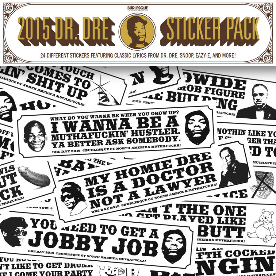 Dr. Dre Sticker Pack 2015 – Burlesque of North America