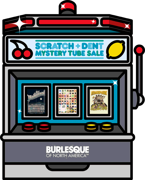 Scratch + Dent Mystery Tubes – Burlesque of North America